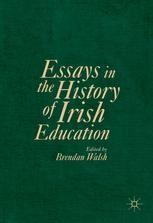 Essays in the History of Irish Education | SpringerLink