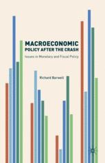 Macroeconomic Policy after the Crash: Issues in Monetary and Fiscal ...