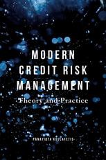 Modern Credit Risk Management: Theory and Practice | Springer Nature ...
