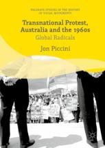 Transnational Protest, Australia and the 1960s | Springer Nature Link ...
