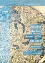 Reading the Past Across Space and Time: Receptions and World Literature ...