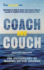 Coach and Couch 2nd edition: The Psychology of Making Better Leaders ...