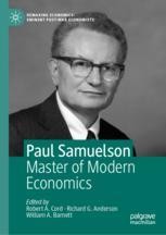 Paul Samuelson: Master of Modern Economics | SpringerLink