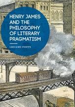 Henry James and the Philosophy of Literary Pragmatism | SpringerLink