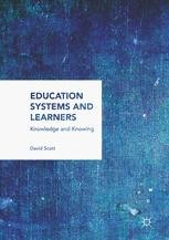 Education Systems and Learners: Knowledge and Knowing | SpringerLink