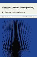 Handbook of Precision Engineering: Electrical Design Applications ...