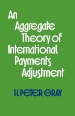 An Aggregate Theory of International Payments Adjustment | SpringerLink