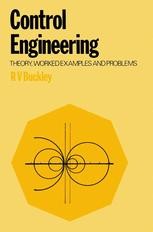 Control Engineering: Theory, worked examples and problems | SpringerLink