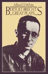 Bertolt Brecht’s Great Plays | SpringerLink