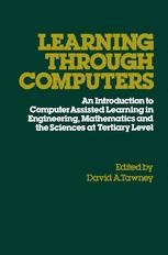 Learning Through Computers: An Introduction to Computer Assisted ...