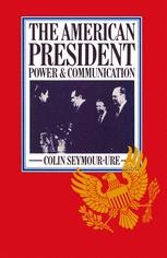 American President: Power and Communication | SpringerLink