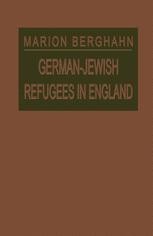 German-Jewish Refugees in England: The Ambiguities of Assimilation ...
