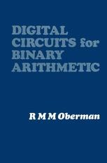 Digital Circuits For Binary Arithmetic | Springerlink