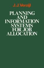 Planning and Information Systems for Job Allocation | SpringerLink