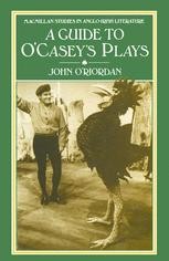 Guide to O'Casey's Plays | Springer Nature Link (formerly SpringerLink)