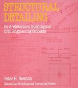 Structural Detailing: For Architecture, Building and Civil Engineering ...