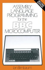 Assembly Language Programming for the B. B. C. Microcomputer | SpringerLink