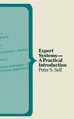 Expert Systems: A Practical Introduction | SpringerLink