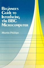 Beginner's Guide to Interfacing the B. B. C. Microcomputer | SpringerLink