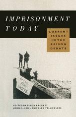 Imprisonment Today: Current Issues in the Prison Debate | Springer ...