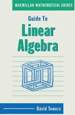Guide to Linear Algebra | Springer Nature Link (formerly SpringerLink)