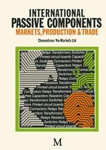 International Passive Components: Markets, Production & Trade ...
