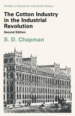 The Cotton Industry in the Industrial Revolution | SpringerLink