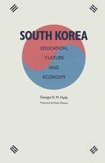 South Korea: Education, Culture and Economy | SpringerLink