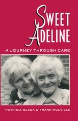 Sweet Adeline: A Journey Through Care | Springer Nature Link