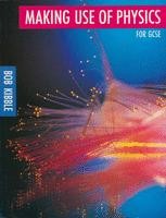 Making Use of Physics: for GCSE | Springer Nature Link (formerly ...