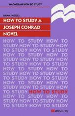 How to Study a Joseph Conrad Novel | SpringerLink