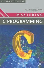 Mastering 'C' Programming | SpringerLink