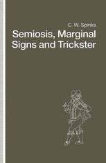 Semiosis, Marginal Signs and Trickster: A Dagger of the Mind | SpringerLink