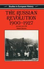 The Russian Revolution 1900-1927 | Springer Nature Link