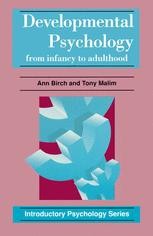 Developmental Psychology: From Infancy to Adulthood | SpringerLink