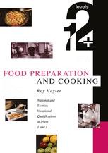 Food Preparation and Cooking: Levels 1 & 2 | SpringerLink