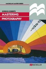 Mastering Photography | SpringerLink