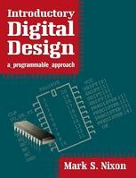Introductory Digital Design: A Programmable Approach | SpringerLink