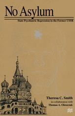 No Asylum: State Psychiatric Repression in the Former USSR | SpringerLink