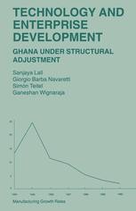 Technology and Enterprise Development: Ghana under Structural ...