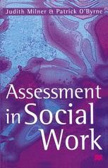 Assessment in Social Work | Springer Nature Link (formerly SpringerLink)