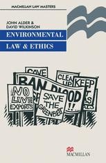 Environmental Law and Ethics | Springer Nature Link (formerly SpringerLink)
