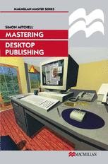 Mastering Desktop Publishing | Springer Nature Link (formerly SpringerLink)