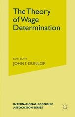 The Theory of Wage Determination | Springer Nature Link