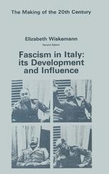 Fascism in Italy: Its Development and Influence | SpringerLink