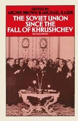 Soviet Union Since the Fall of Khrushchev | Springer Nature Link