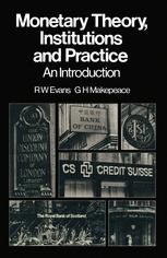 Monetary Theory, Institutions and Practice: An Introduction | SpringerLink