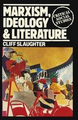 Marxism, Ideology and Literature | SpringerLink