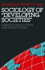 An Introduction to the Sociology of 'Developing Societies' | SpringerLink