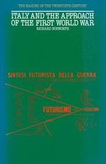 Italy and the Approach of the First World War | SpringerLink